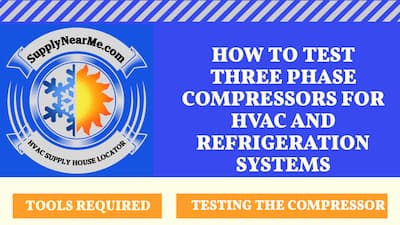 HVAC Supply Near Me - TESTING 3 PHASE COMPRESSORS